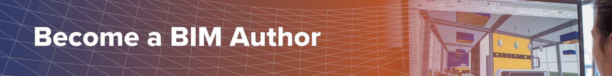 BIM Author Program (previously Model Authoring Bundle)